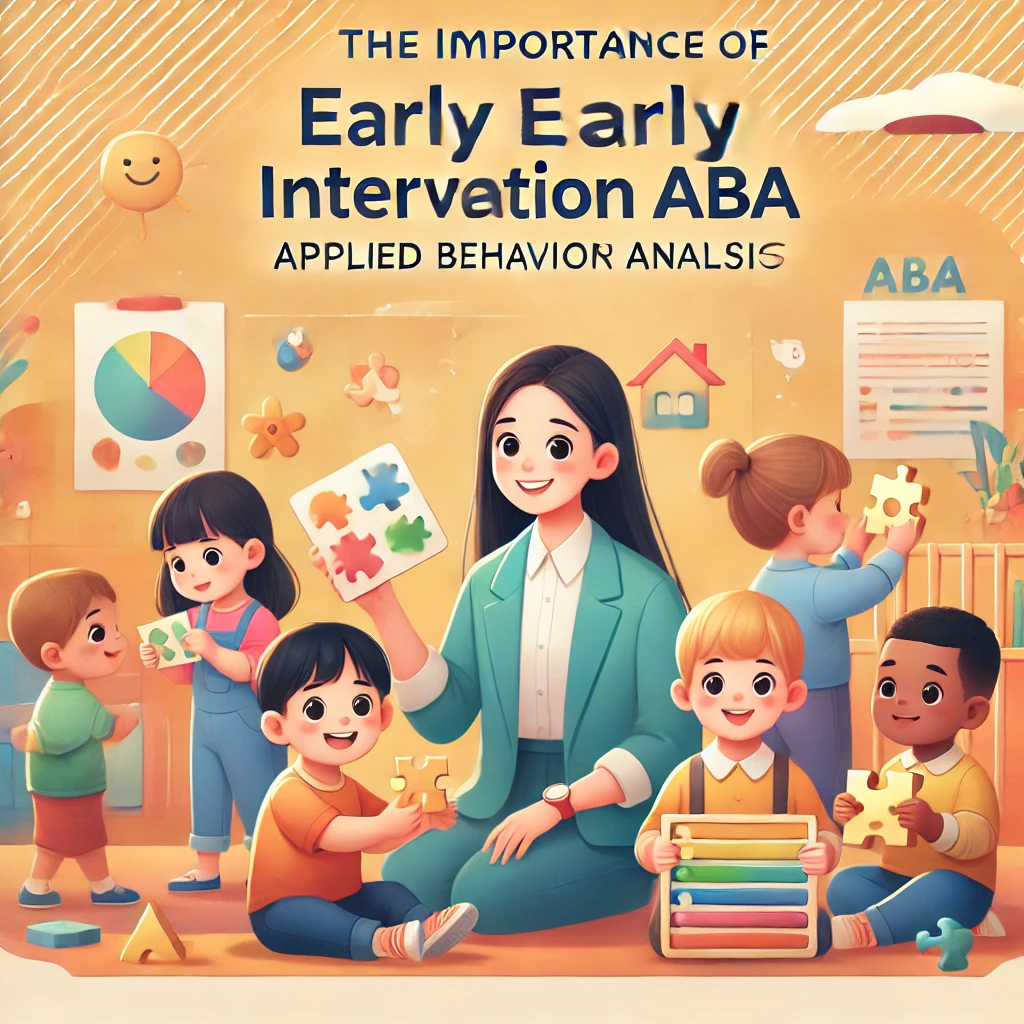 The Benefits of Early Intervention ABA Therapy - EB Pediatric Resources